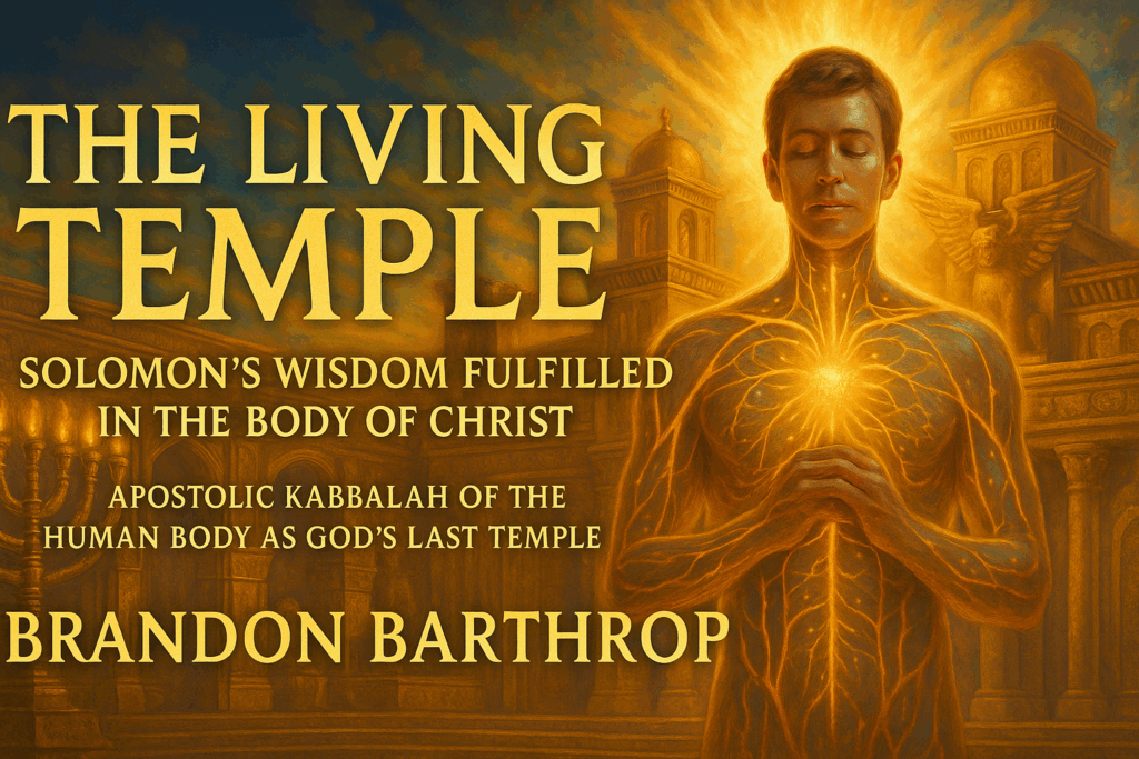 The Living Temple: Solomon’s Wisdom Fulfilled in the Body of Christ ...